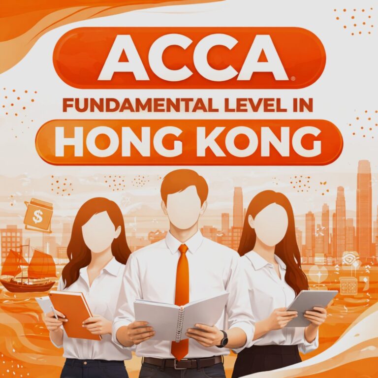 What Is ACCA? Understanding the ACCA Fundamental Level in Hong Kong