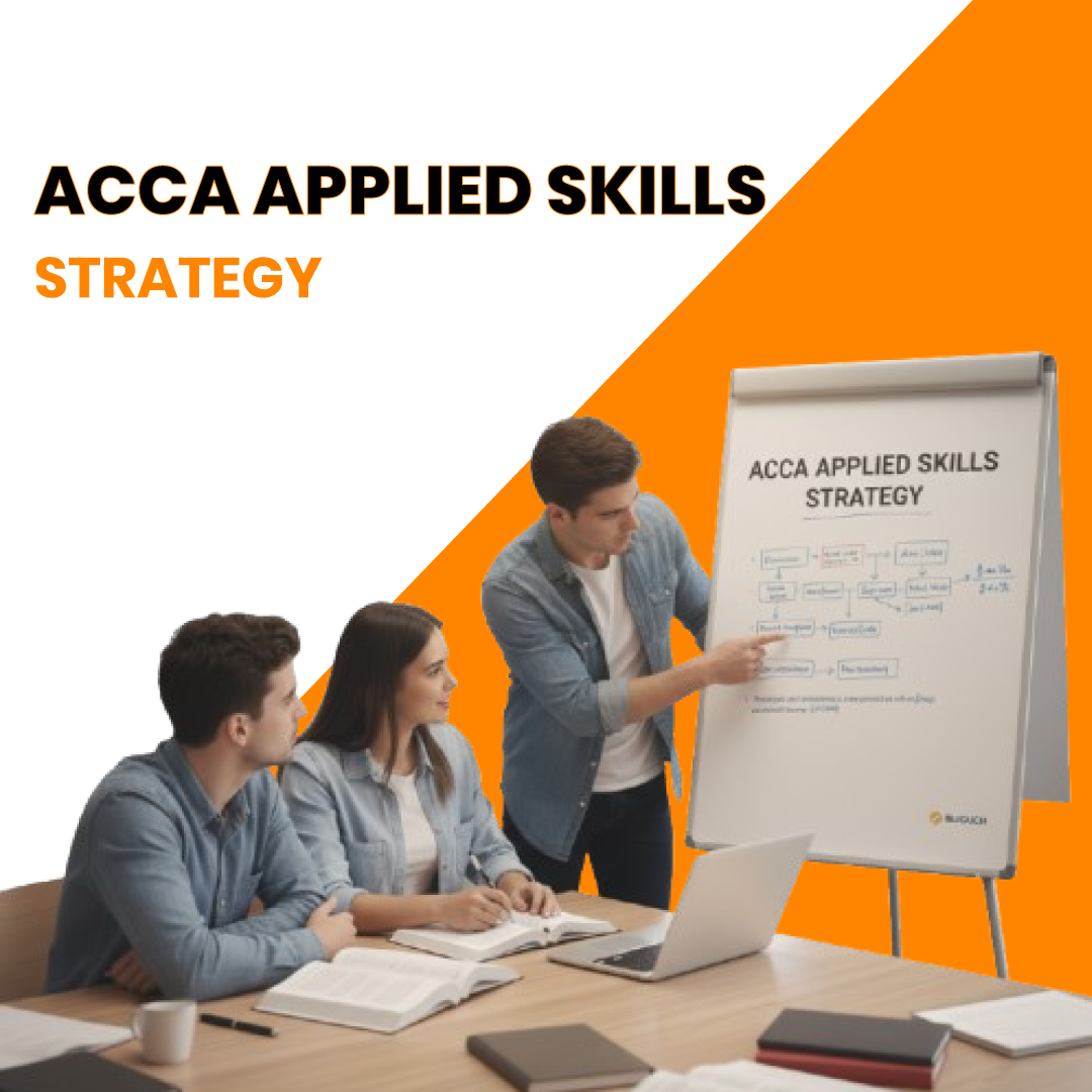 ACCA Applied Skills: Study Strategy for Success