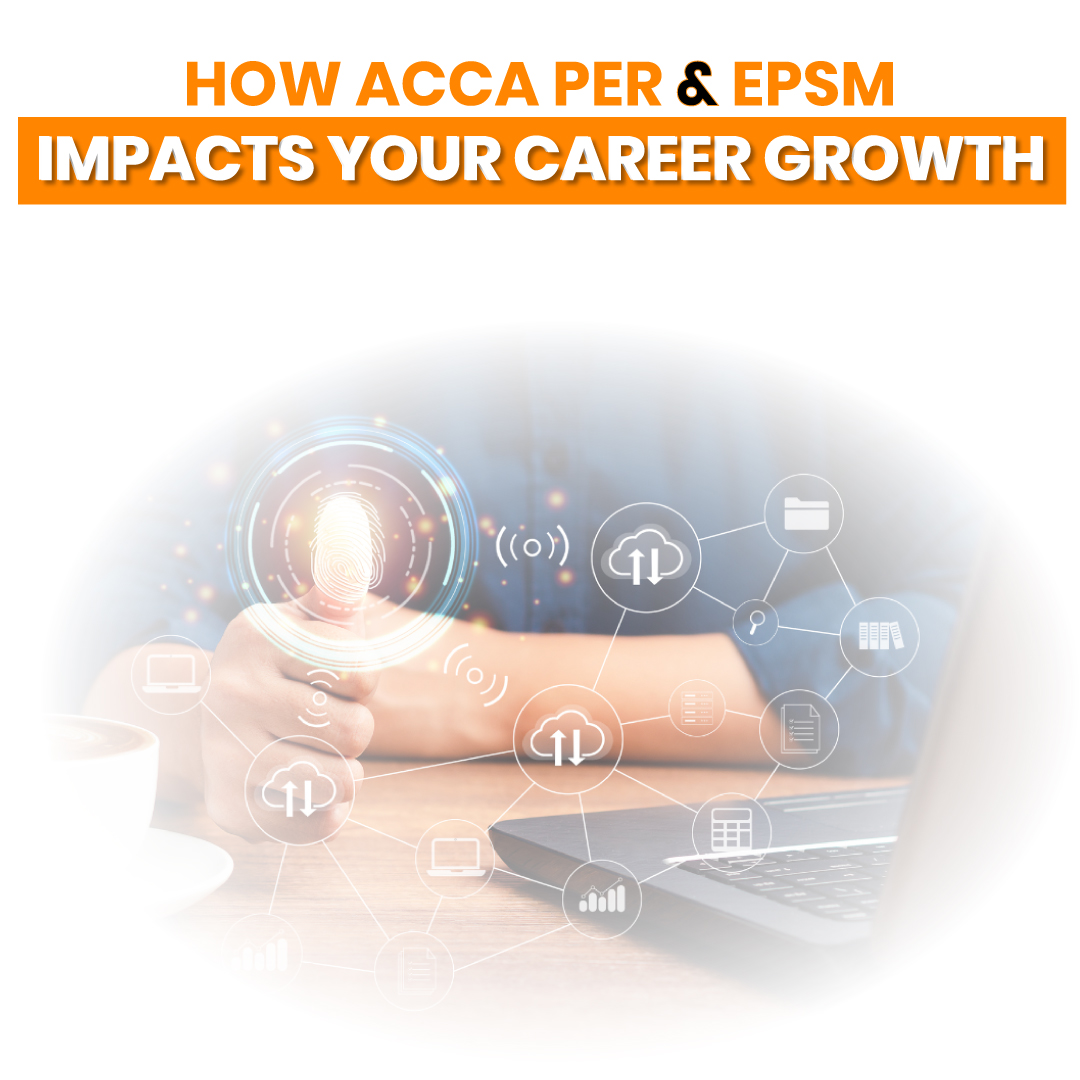 How ACCA PER & EPSM Impacts your career growth | Mirchawala
